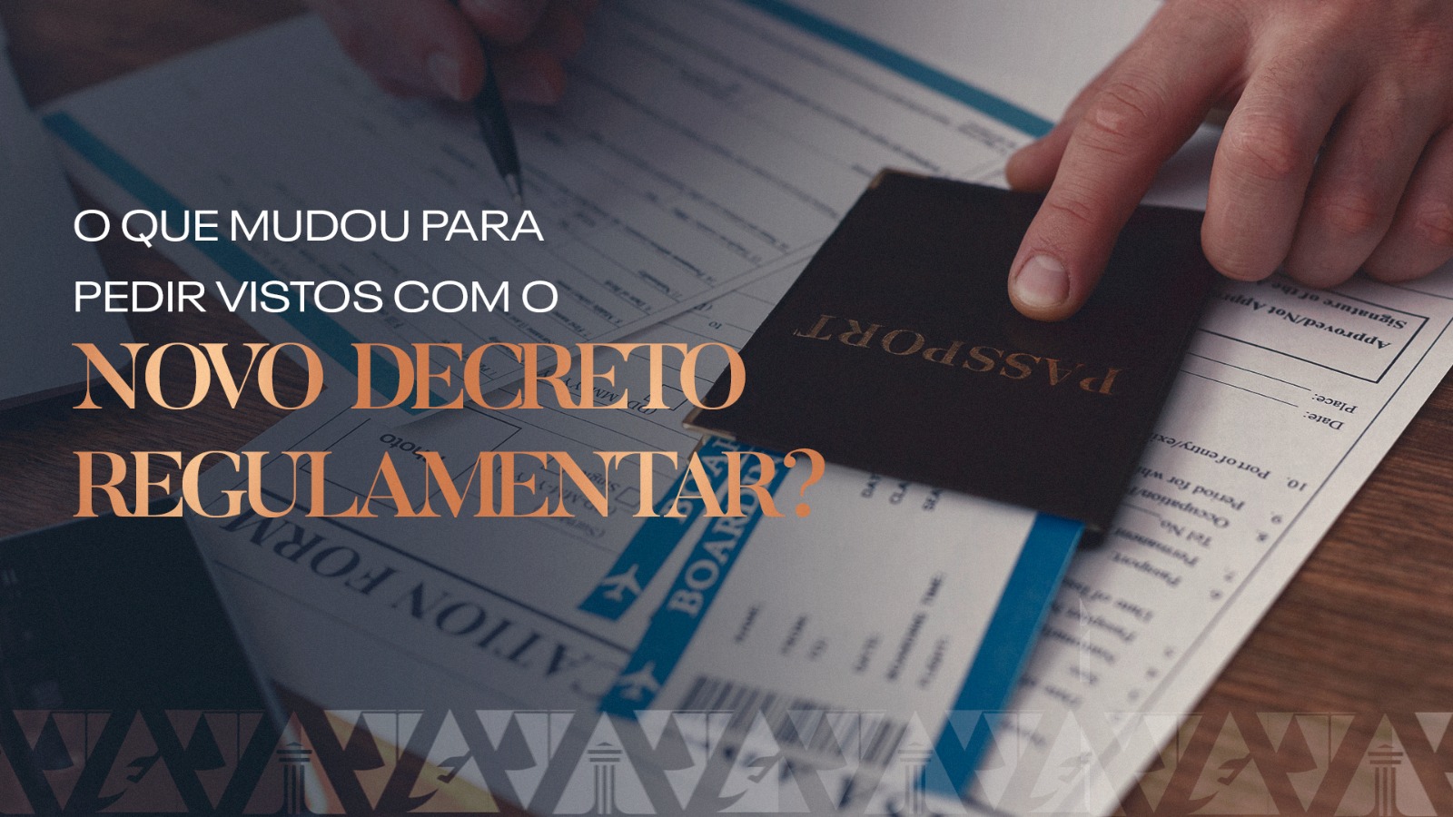 Blog ABBSA | O que mudou para pedir vistos com o novo decreto regulamentar?